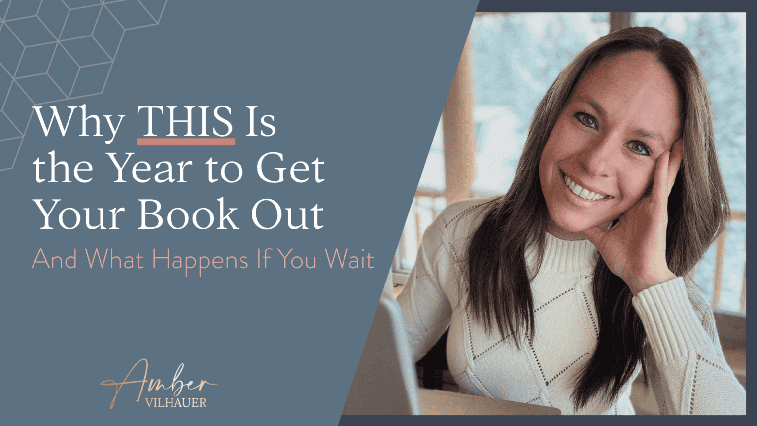 Why THIS Is the Year to Get Your Book Out (And What Happens If You Wait ...